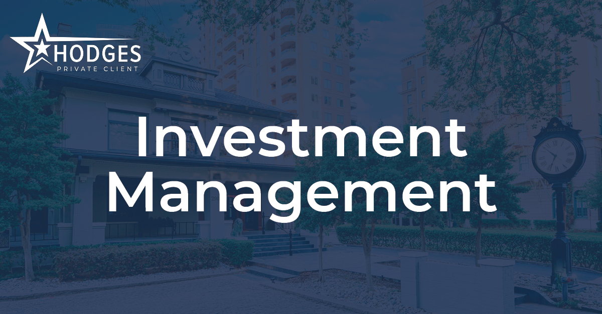 Private Client Investment Management | Hodges Private Client